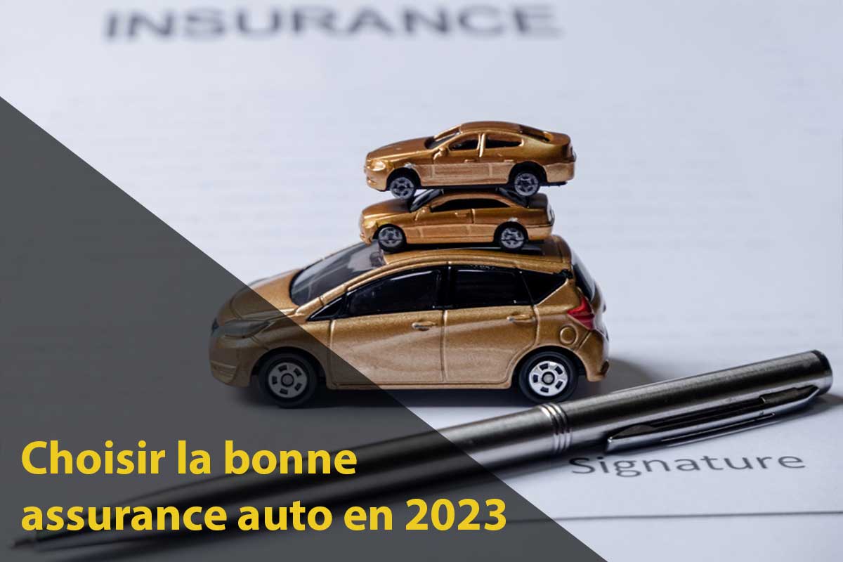 Assurance auto : comment choisir la meilleure couverture en 2023 ...